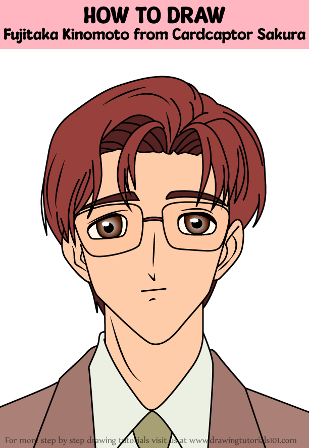 How to Draw Fujitaka Kinomoto from Cardcaptor Sakura (Cardcaptor Sakura ...