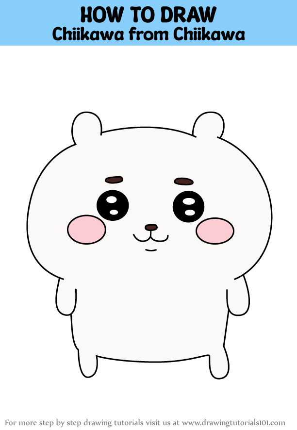 How to Draw Chiikawa from Chiikawa (Chiikawa) Step by Step ...