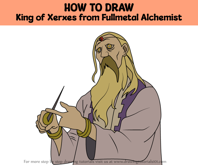 How to Draw King of Xerxes from Fullmetal Alchemist (Fullmetal ...