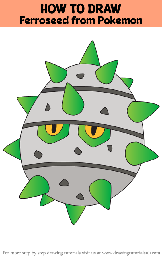 How to Draw Ferroseed from Pokemon (Pokemon) Step by Step ...