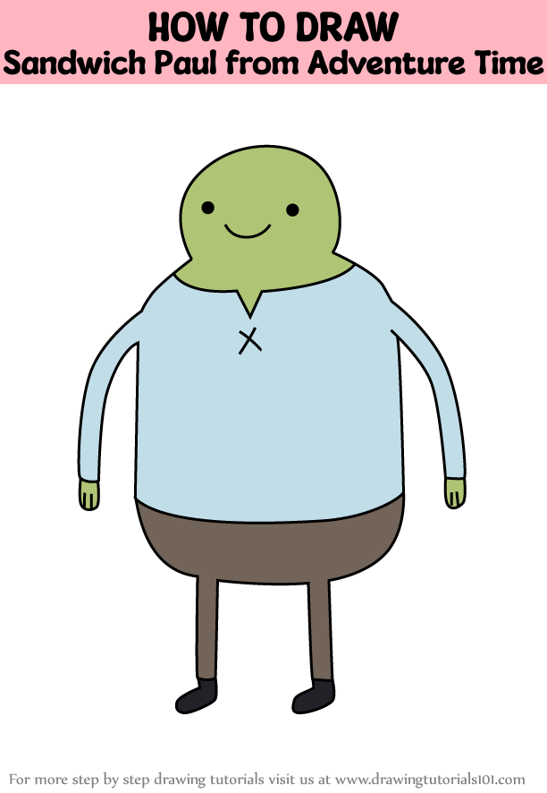 How to Draw Sandwich Paul from Adventure Time (Adventure Time) Step by ...