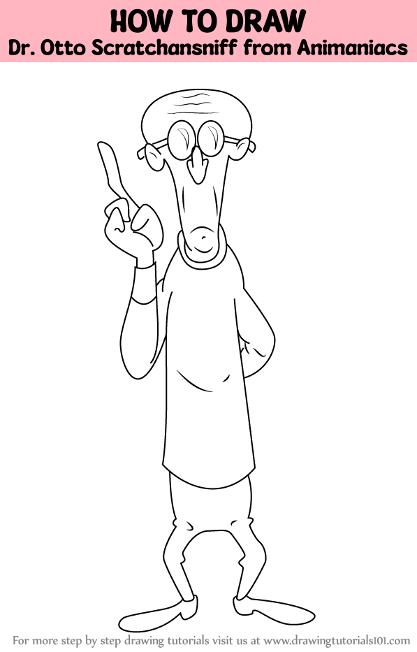 How to Draw Dr. Otto Scratchansniff from Animaniacs (Animaniacs) Step ...