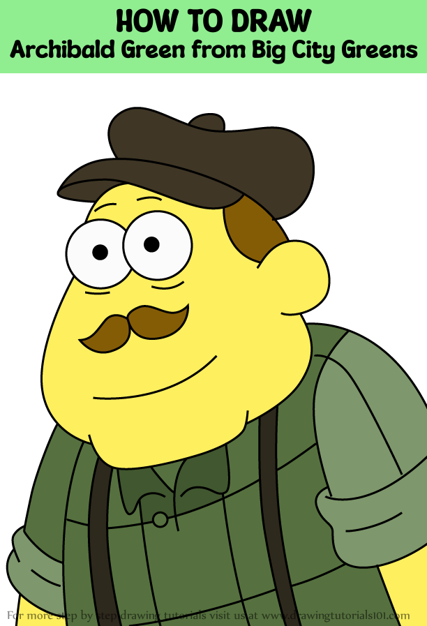 How to Draw Archibald Green from Big City Greens (Big City Greens) Step ...