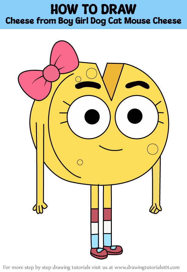 How to Draw Cheese from Boy Girl Dog Cat Mouse Cheese (Boy Girl Dog Cat ...