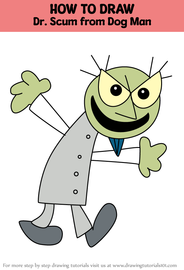 How to Draw Dr. Scum from Dog Man (Dog Man) Step by Step ...