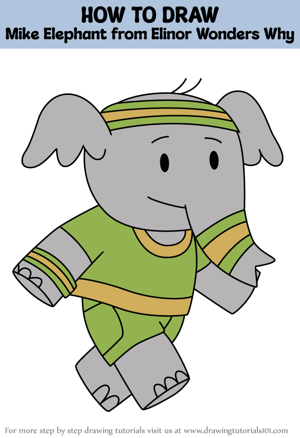 How to Draw Mike Elephant from Elinor Wonders Why (Elinor Wonders Why ...