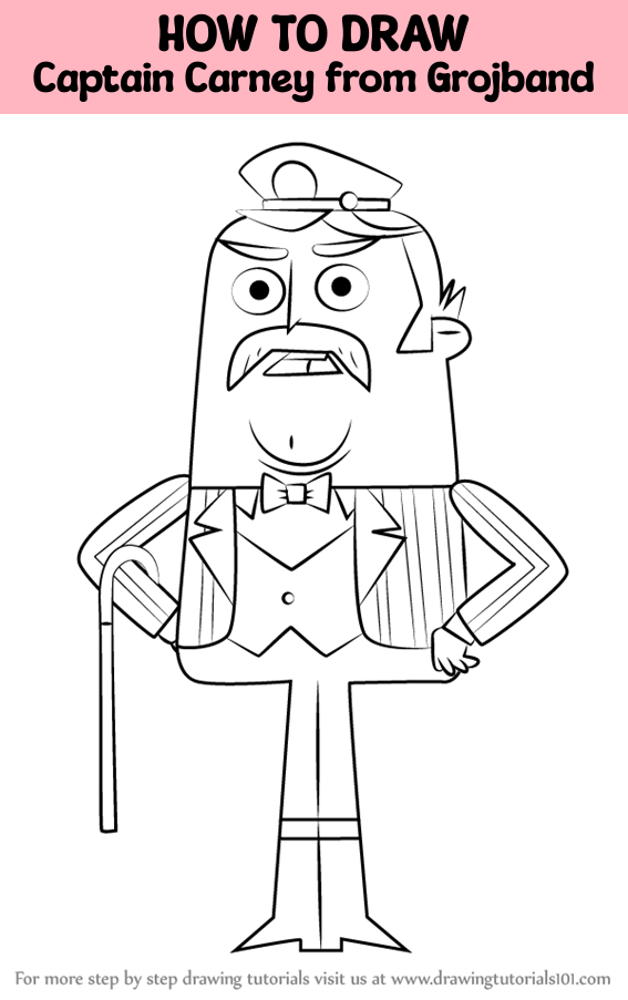 How to Draw Captain Carney from Grojband (Grojband) Step by Step ...