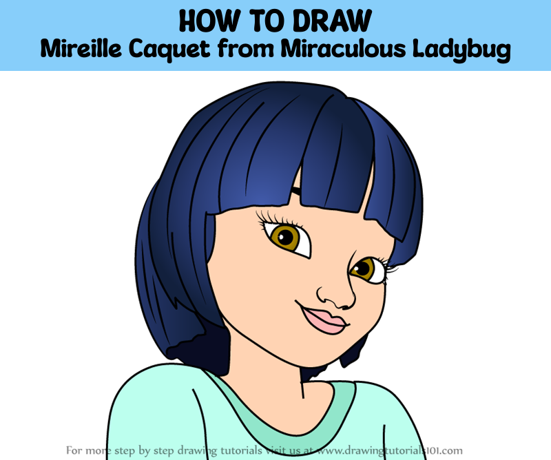How to Draw Mireille Caquet from Miraculous Ladybug (Miraculous Ladybug ...