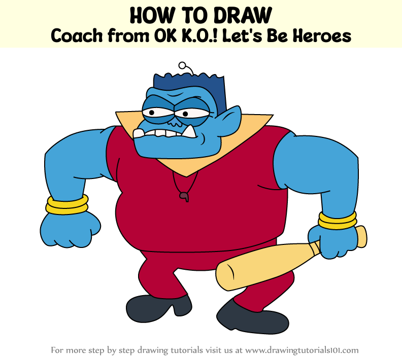 How to Draw Coach from OK K.O.! Let's Be Heroes (OK K.O.! Let's Be ...