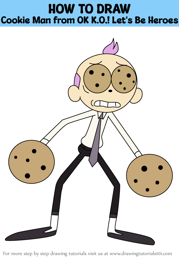 How to Draw Cookie Man from OK K.O.! Let's Be Heroes (OK K.O.! Let's Be ...