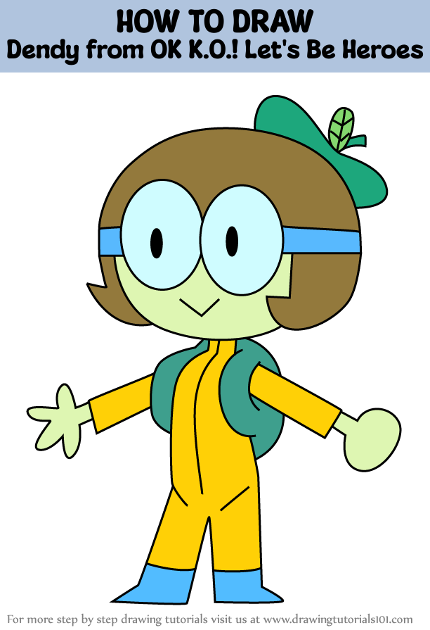 How to Draw Dendy from OK K.O.! Let's Be Heroes (OK K.O.! Let's Be ...