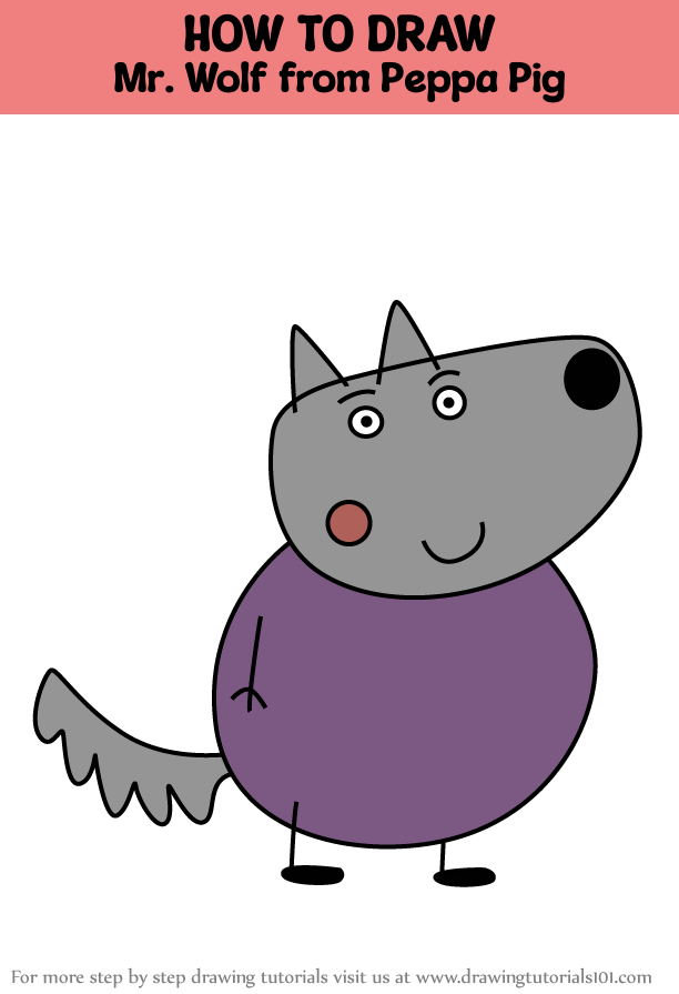 How to Draw Mr. Wolf from Peppa Pig (Peppa Pig) Step by Step ...