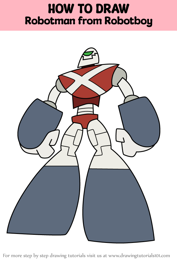How to Draw Robotman from Robotboy (Robotboy) Step by Step ...