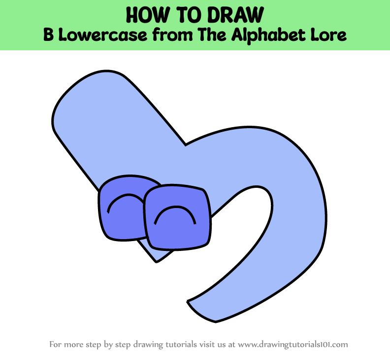 How to Draw B Lowercase from The Alphabet Lore (The Alphabet Lore) Step by Step ...