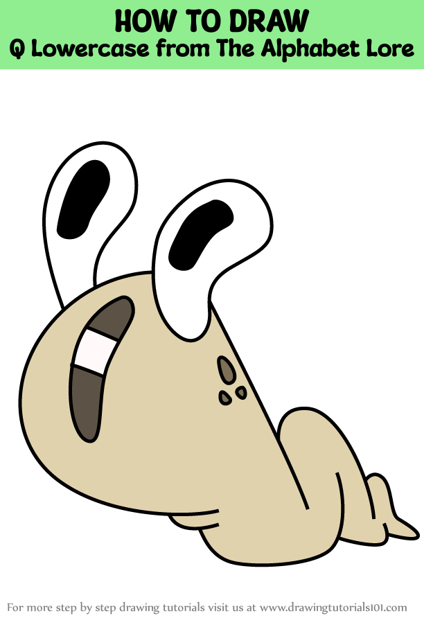 How to Draw Q Lowercase from The Alphabet Lore (The Alphabet Lore) Step ...