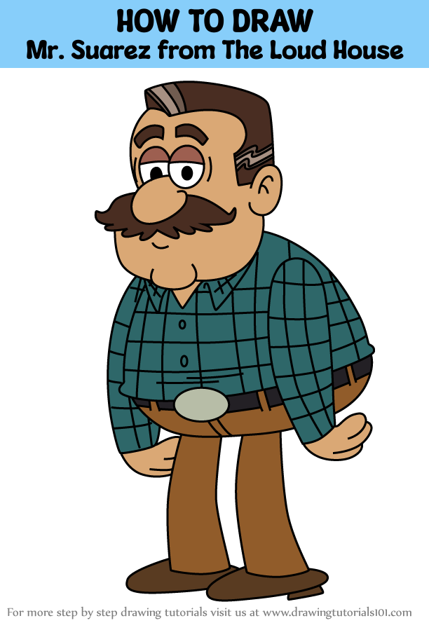 How to Draw Mr. Suarez from The Loud House (The Loud House) Step by ...