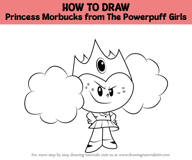 How to Draw Princess Morbucks from The Powerpuff Girls (The Powerpuff ...