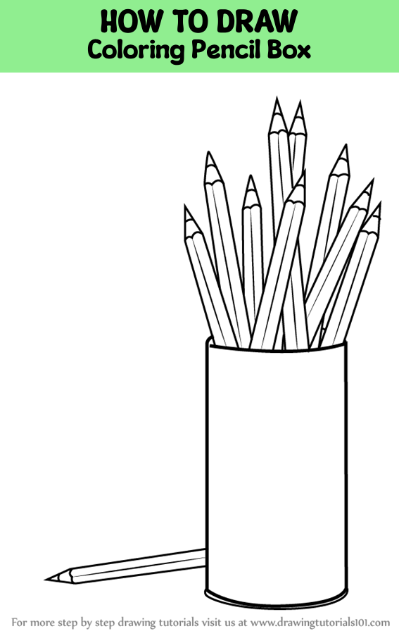 How to Draw Coloring Pencil Box (Everyday Objects) Step by Step | DrawingTutorials101.com