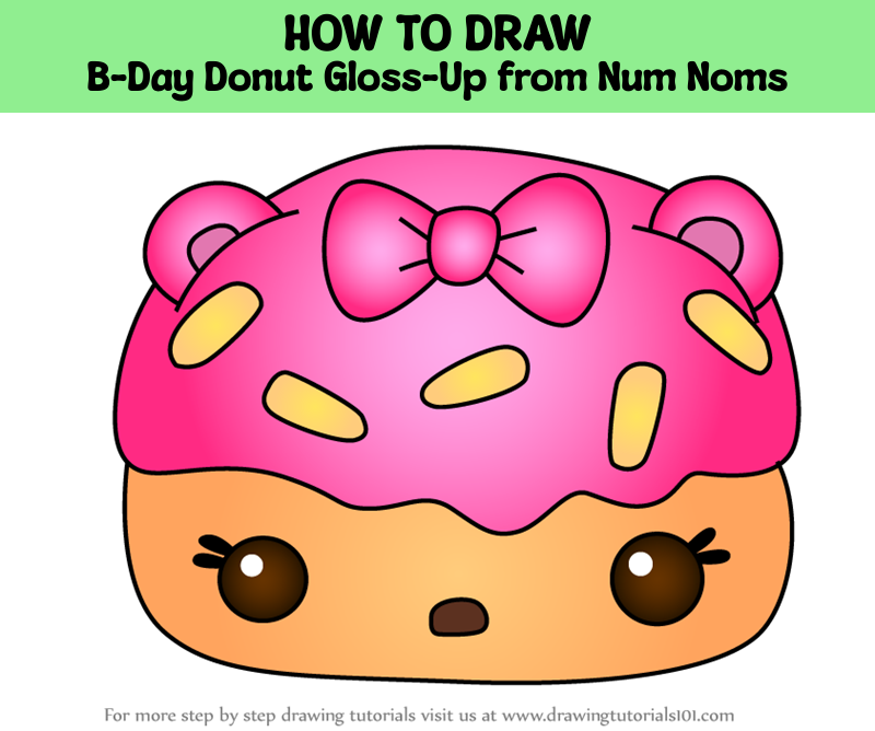 How to Draw B-Day Donut Gloss-Up from Num Noms (Num Noms) Step by Step ...
