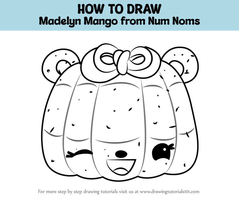 How to Draw Madelyn Mango from Num Noms (Num Noms) Step by Step ...