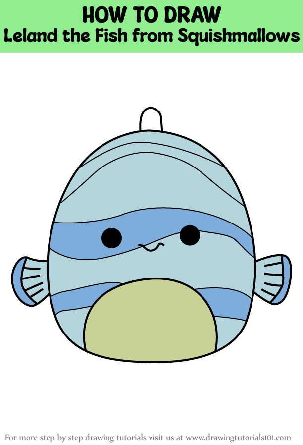 How to Draw Leland the Fish from Squishmallows (Squishmallows) Step by ...