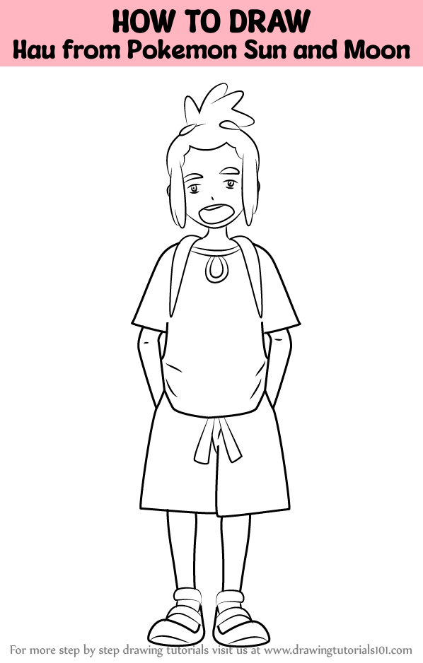 How to Draw Hau from Pokemon Sun and Moon (Pokémon Sun and Moon) Step ...