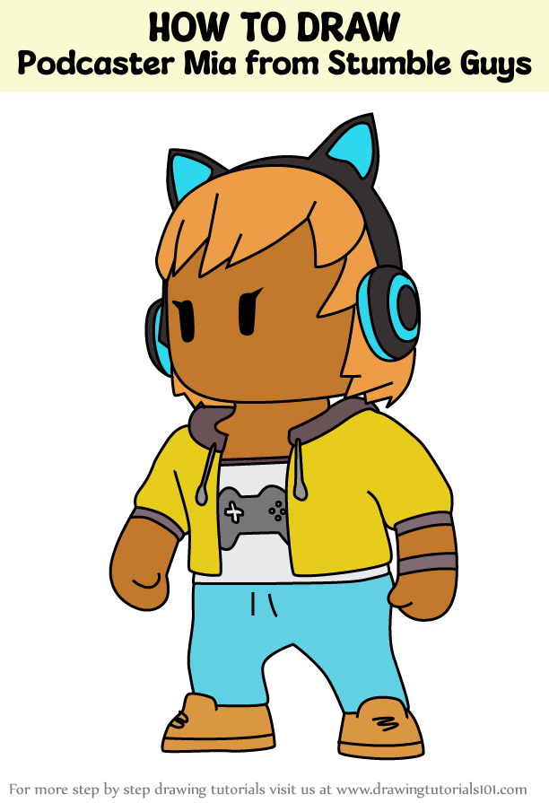 How to Draw Podcaster Mia from Stumble Guys (Stumble Guys) Step by Step ...