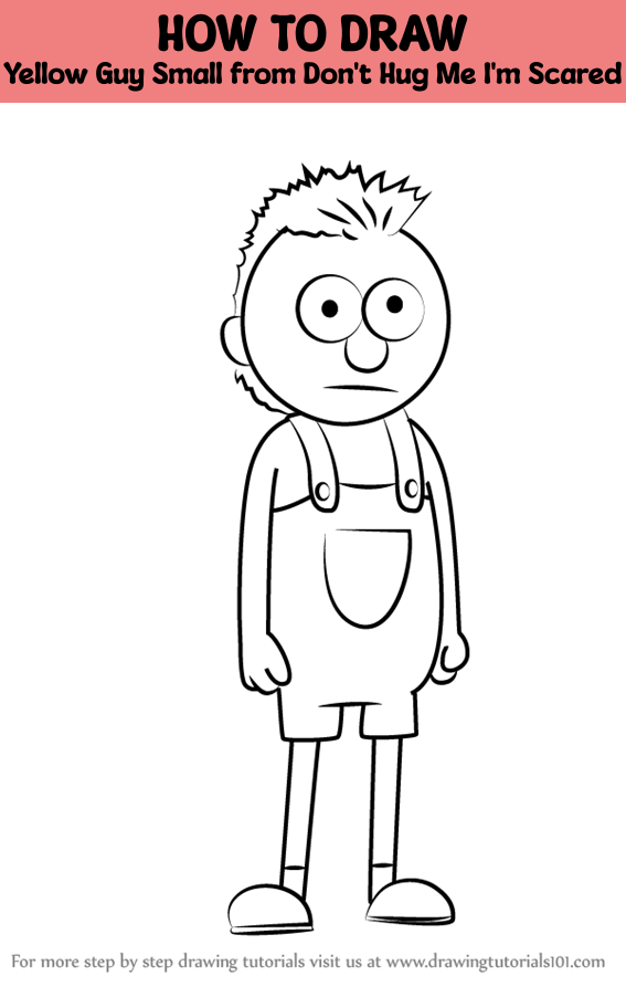 How to Draw Yellow Guy Small from Don't Hug Me I'm Scared (Don't Hug Me ...